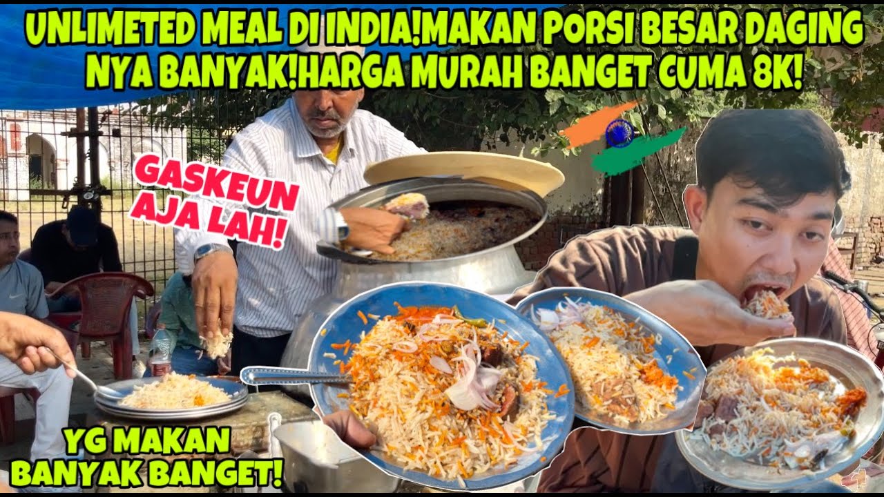 UNLIMETED MEAL INDIA!MAKAN PORSI JUMBO HARGA MURAH BANGET CUMA 8K UDAH ...