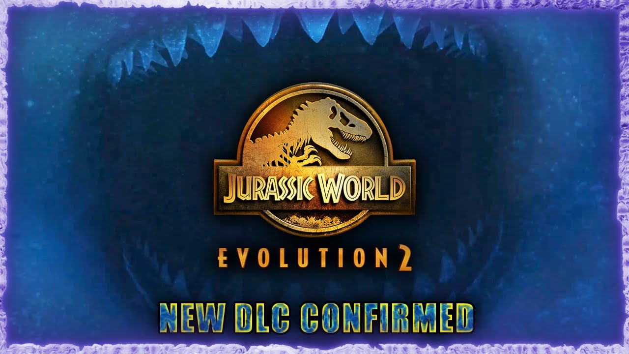 NEW DLC CONFIRMED! | MEGALODON + 3 MORE NEW SPECIES COMING TO JURASSIC WORLD EVOLUTION 2 SOON ...