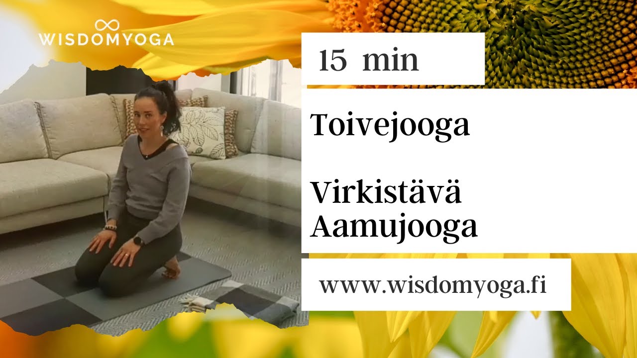 15 min Virkistävä ja Helppo Aamujooga. Hatha ja Flow Jooga ...