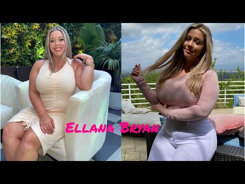 Ellana Bryan - Curvy Model: Biography, Fashion, Outfits Ideas 2022.