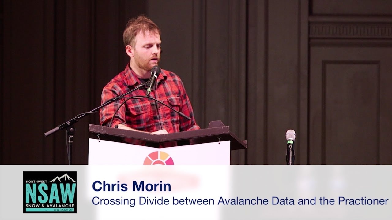 Chris Morin: Crossing the Divide Between Big Data and the Avalanche ...