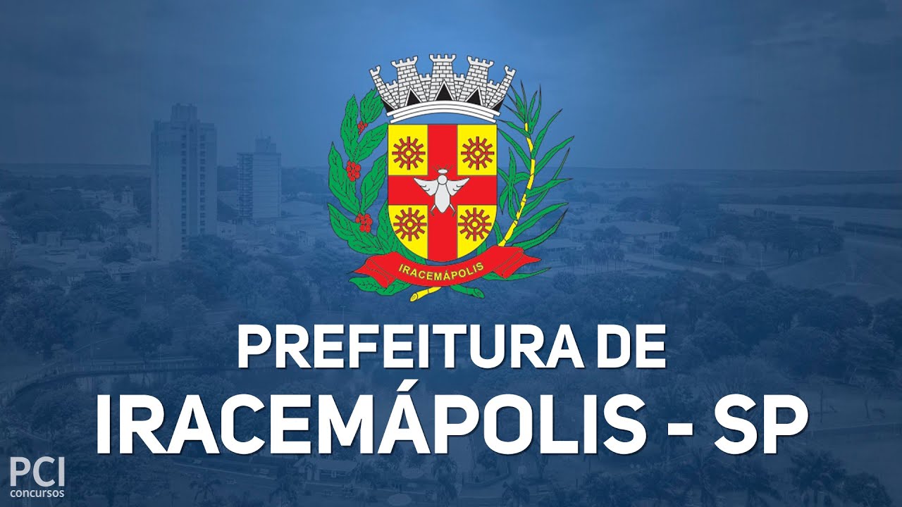 Prefeitura de Iracemápolis - SP retifica Concurso Público com 51 vagas ...