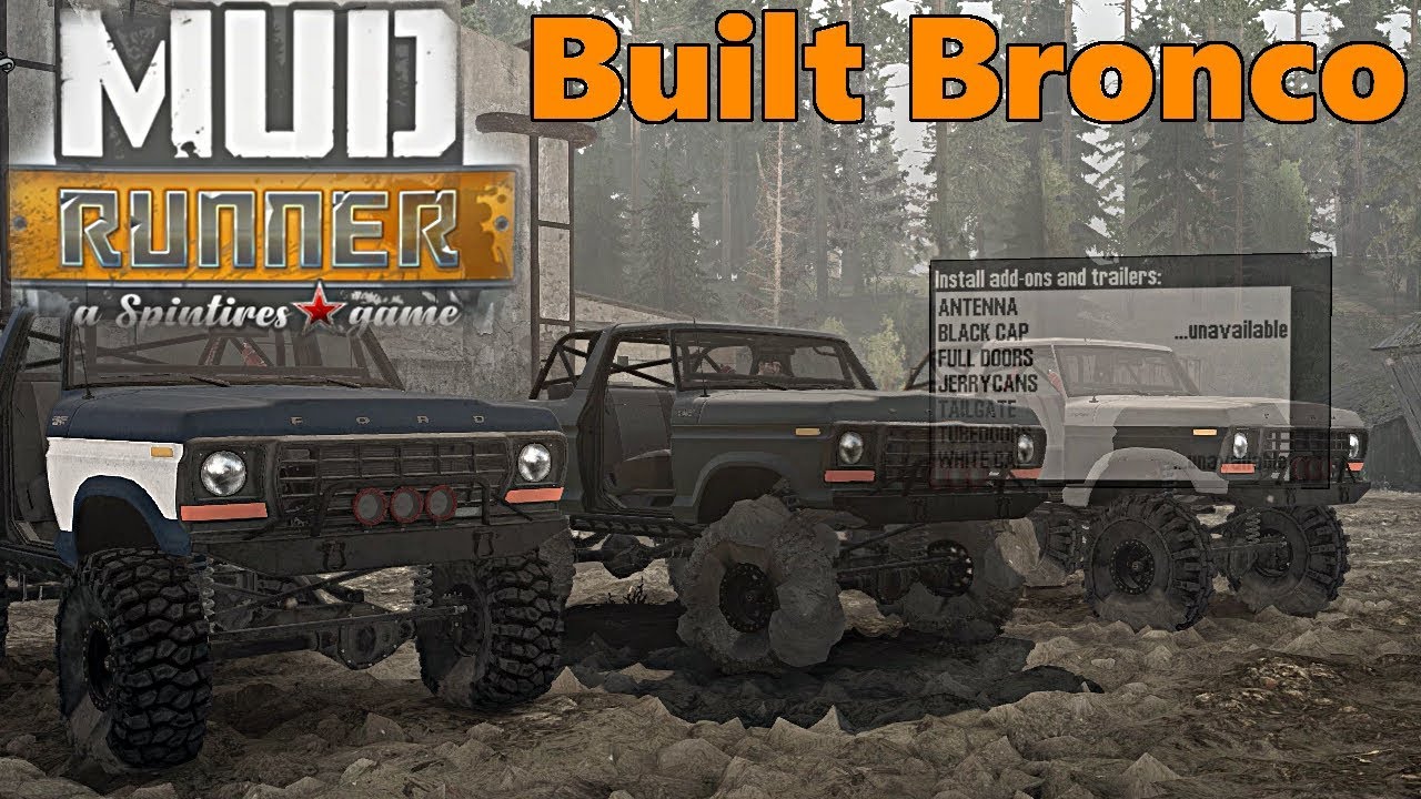 SpinTires Mud Runner: NEW MOD Review, Spun's Ford Bronco - YouTube