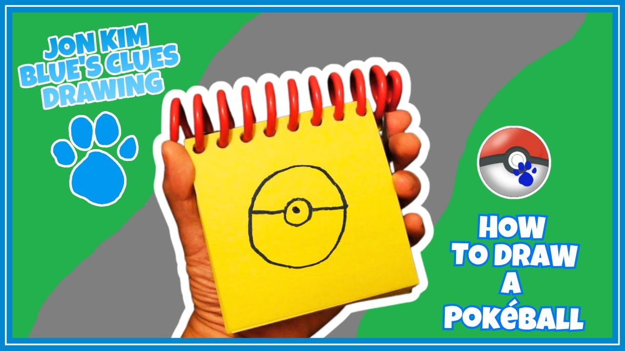 Jon Kim Blue's Clues Drawing - How To Draw A Pokéball - YouTube