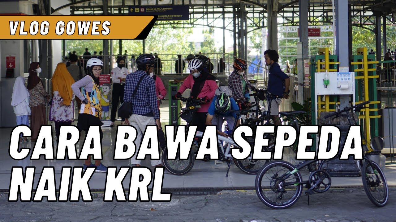 Cara Membawa Sepeda Lipat Naik KRL Jogja Solo - YouTube