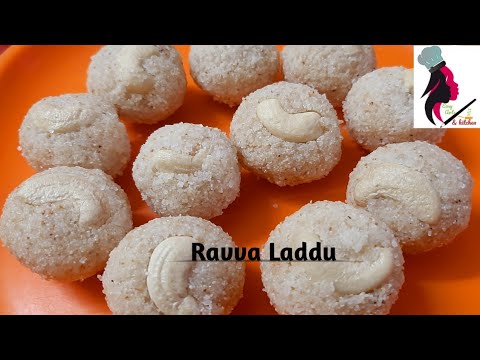 Simple and Easy Delicious Sweet | Ravva laddu only with 3 ingredients ...