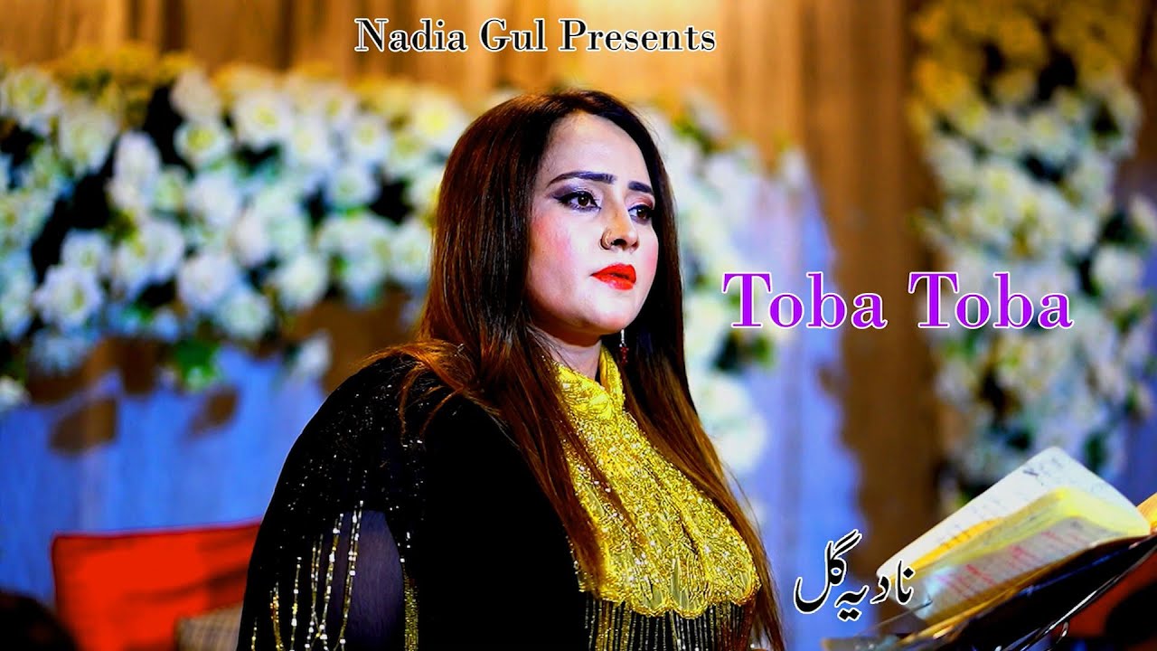 Nadia Gul New Live Song Toba Toba 2025 - YouTube