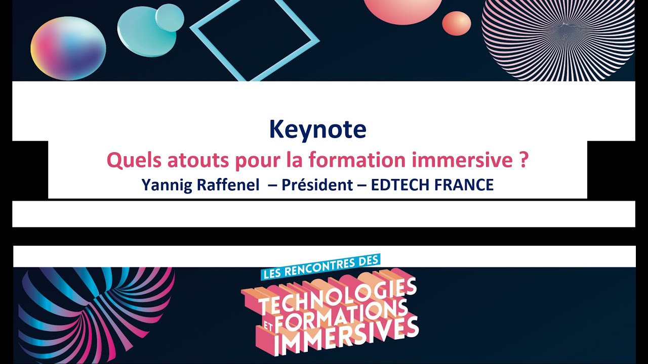 Keynote : Quels atouts pour la formation immersive? - YouTube