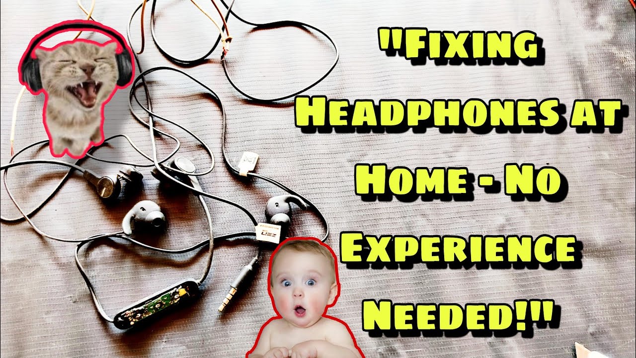 "Fixing Headphones at Home – No Experience Needed!"Repair Your ...