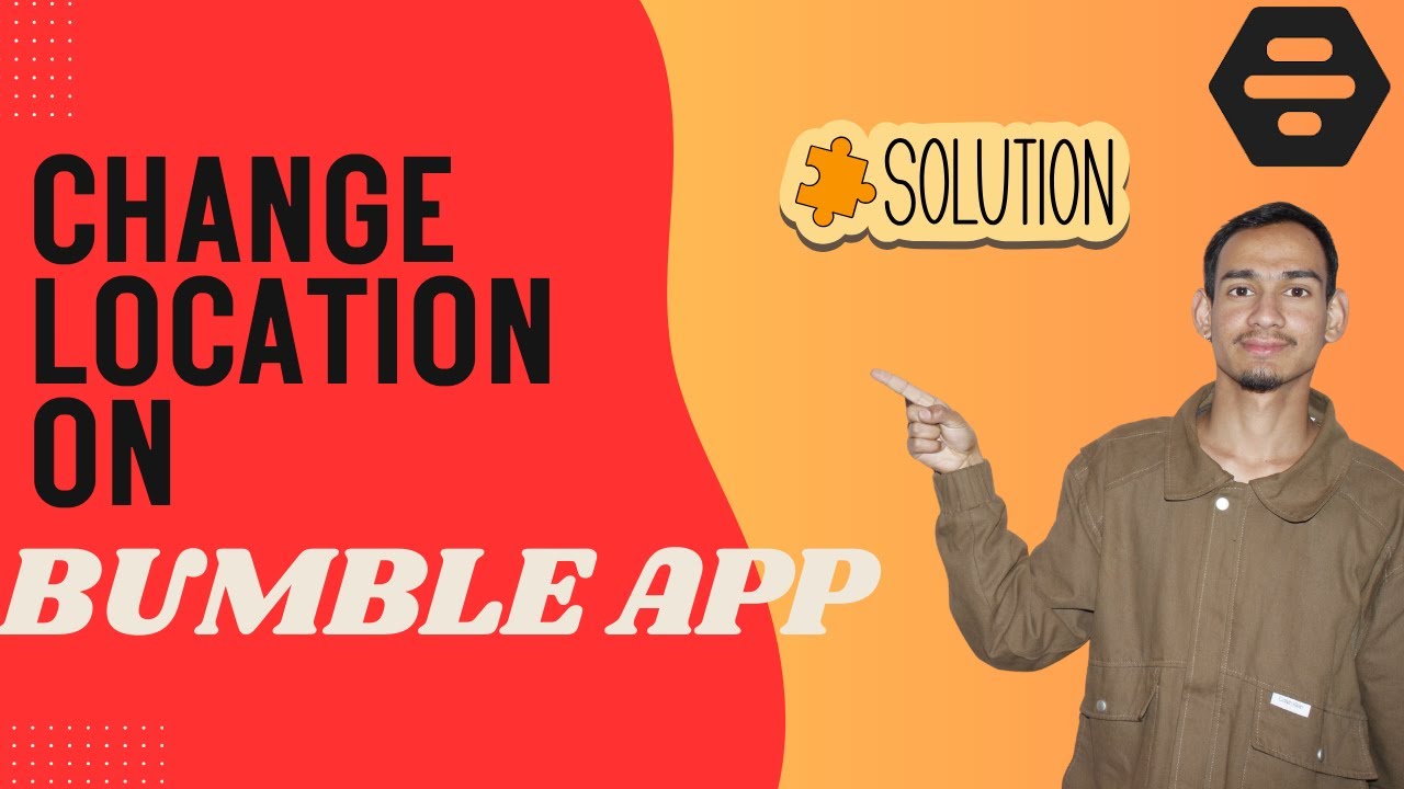 How to Change Location on Bumble App - Here's How You Can Do It // 2025 ...