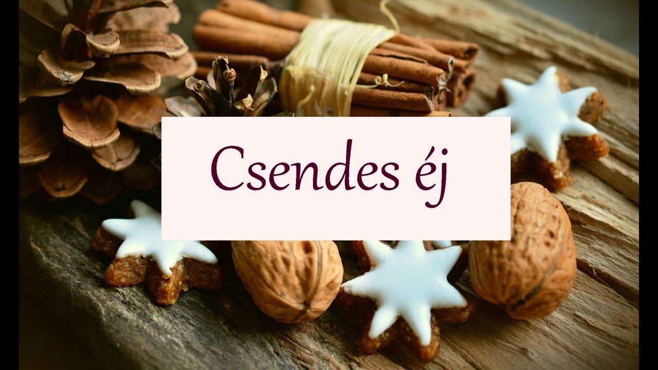 Csendes éj (Cover) - YouTube