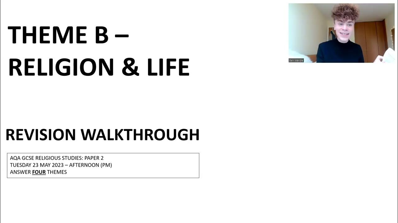 THEME B - RELIGION & LIFE REVISION WALKTHROUGH 2023 (GCSE RELIGIOUS ...