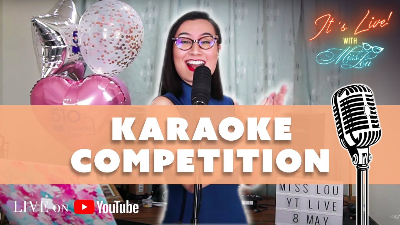 It's Live! with Miss Lou: Episode 09 (Karaoke Competition) - YouTube