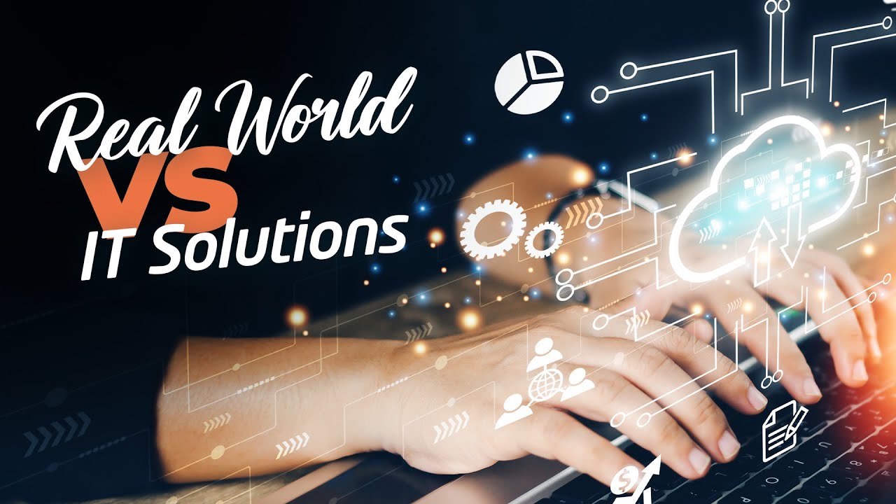 The Gap between the Real World and IT Solutions - YouTube