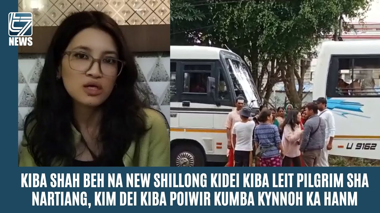 KIBA SHAH BEH NA NEW SHILLONG DEI KIBA LEIT PILGRIM SHA NARTIANG, YM KI ...