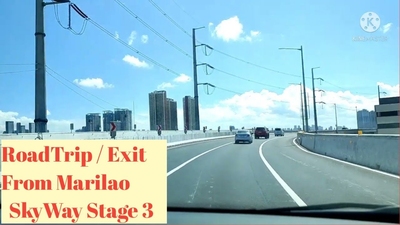 Road Trip Exit From Marilao Bulacan /SkyWay Stage 3 / Going To Buendia ...