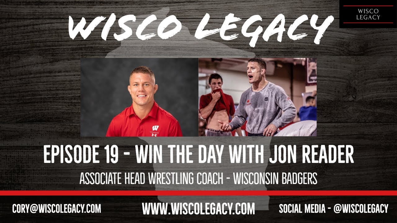 Win The Day with Jon Reader - Wisconsin Wrestling Associate Head Coach ...