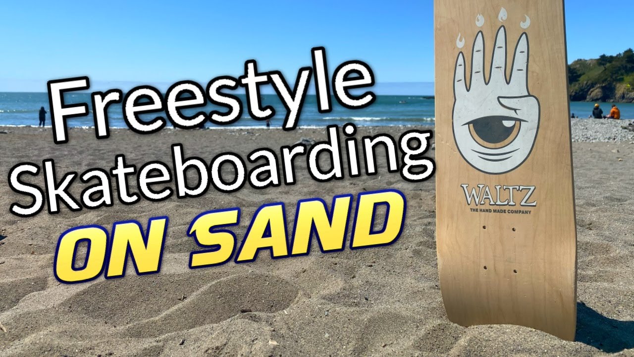 Freestyle Skateboarding ON SAND! Tips and tricks for learning how to ...