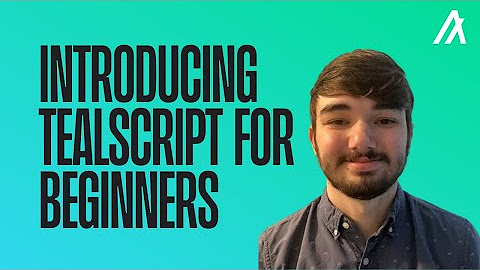 TEALScript for Beginners (Full Course) - YouTube
