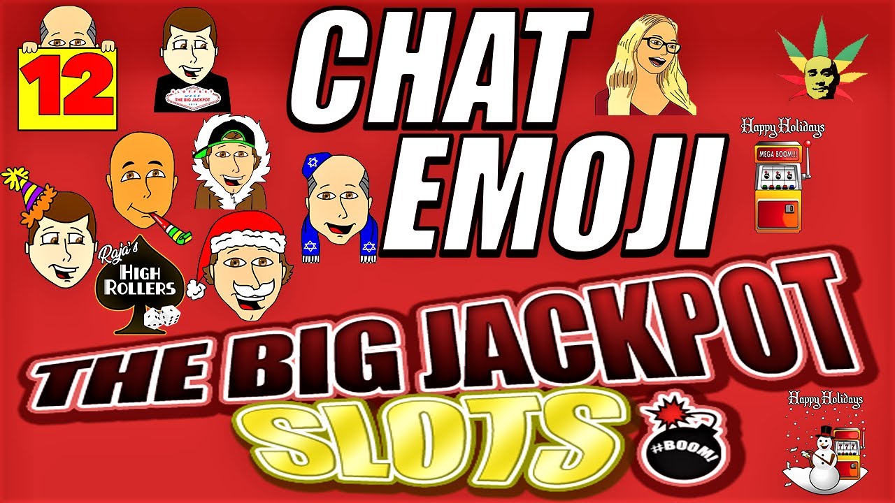 Chat Emojis | The Big Jackpot Slot App - YouTube