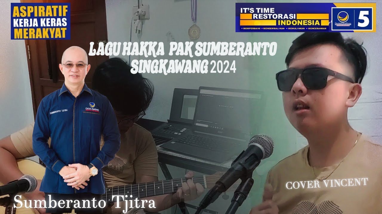 LAGU HAKKA PAK SUMBERANTO CALEEG KOTA SINGKAWANG 2024 COVER VINCENT - YouTube