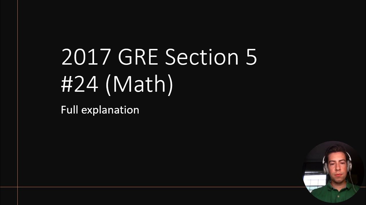 GRE Math Practice Question #24 (FULL EXPLANATION)! - YouTube