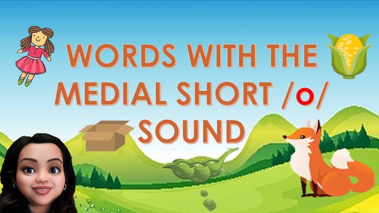 WORDS WITH MEDIAL SHORT o SOUND - YouTube