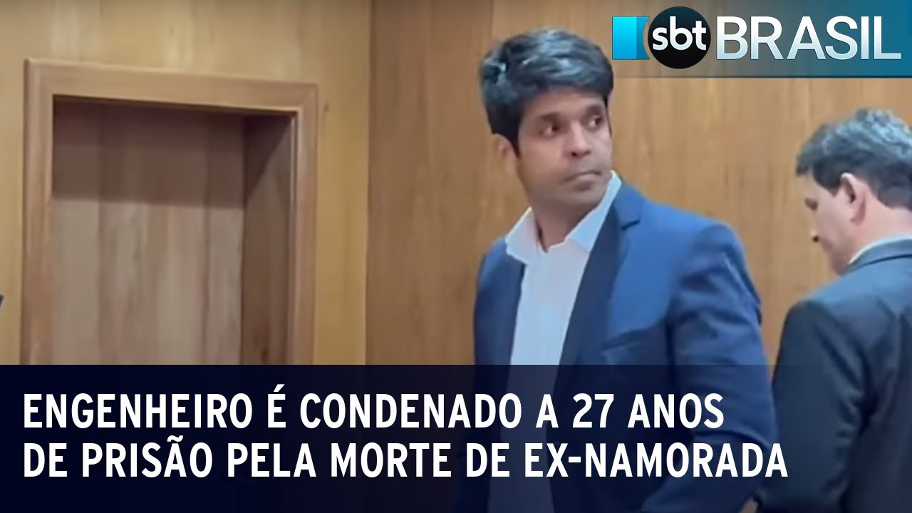 Mário Marcelo é condenado a 27 anos de prisão pela morte de ex-namorada ...