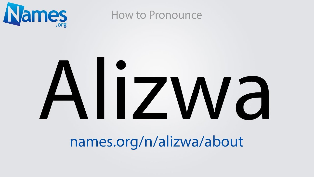 How to Pronounce Alizwa - YouTube