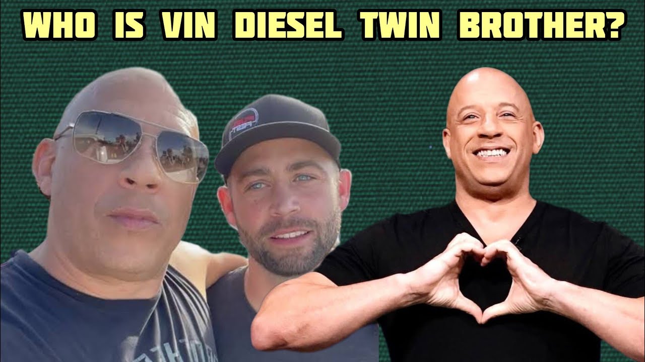 Who Is Vin Diesel Twin Brother Meet The Elusive Paul Sinclair Vincent Youtube