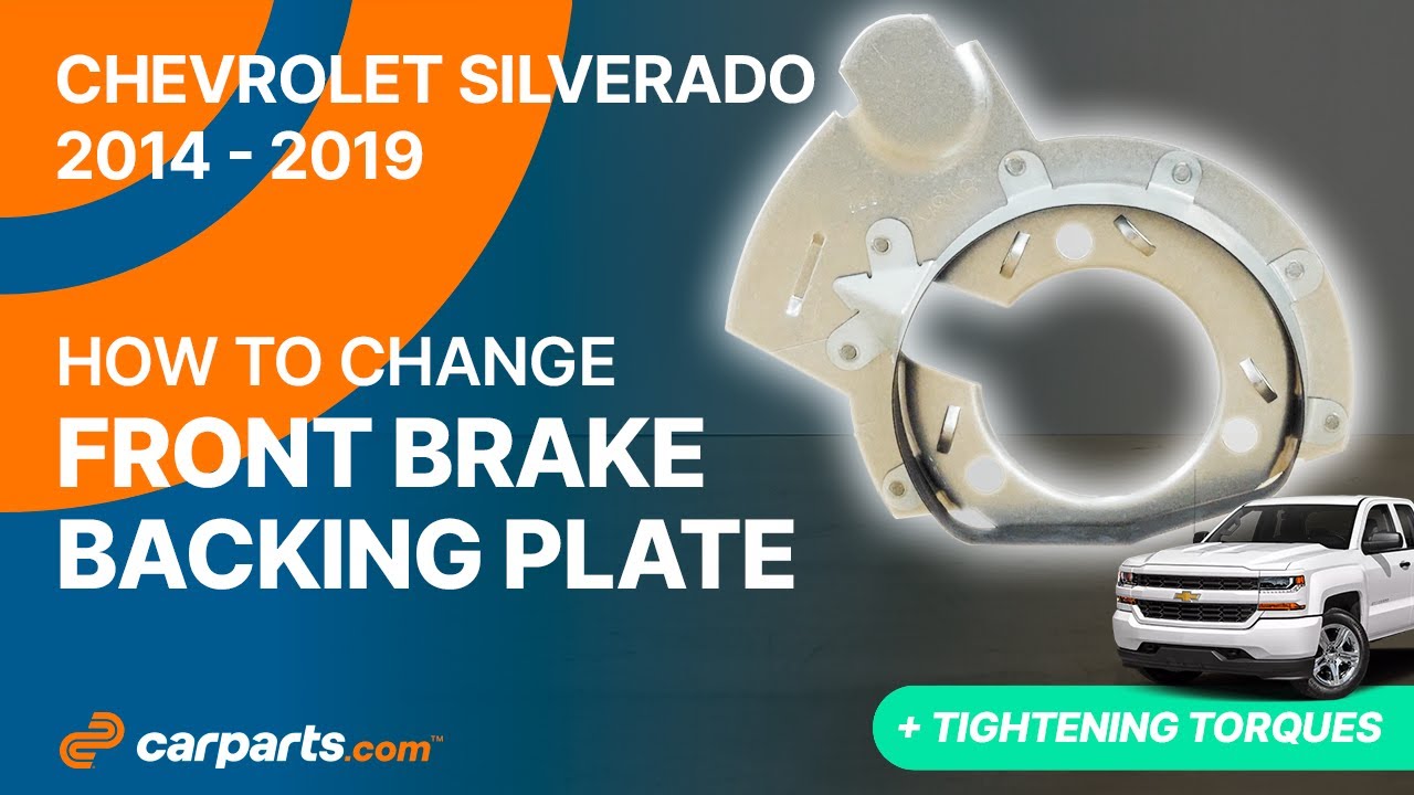 How to replace the Front Brake backing plate 2014 - 2019 Chevrolet ...