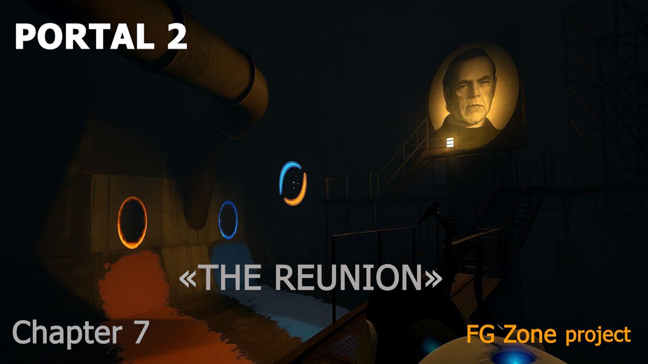 Walkthrough... PORTAL 2 - (Chapter 7) - THE REUNION | FG Zone project ...