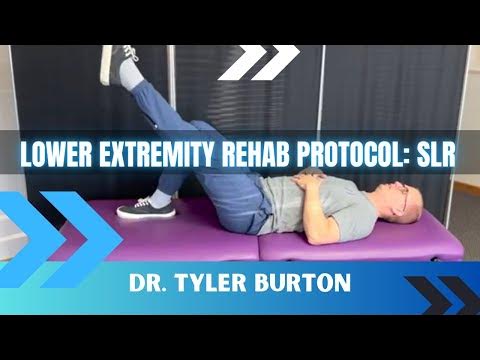 Lower Extremity Rehab Protocol: SLR - YouTube