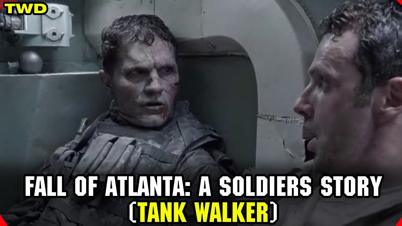 TWD Fall of Atlanta: A Soldiers Story (Tank Walker) - YouTube