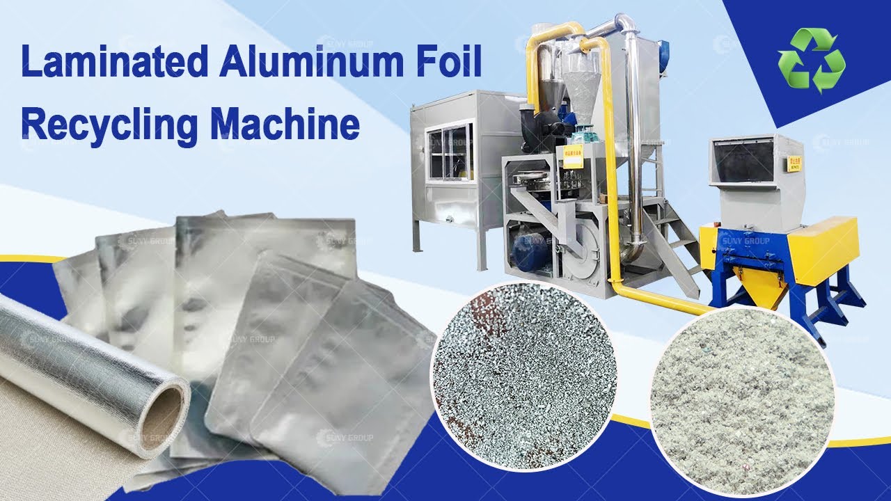 Laminated Aluminum Foil Scrap Recycling Machine | Alu Plastic ...