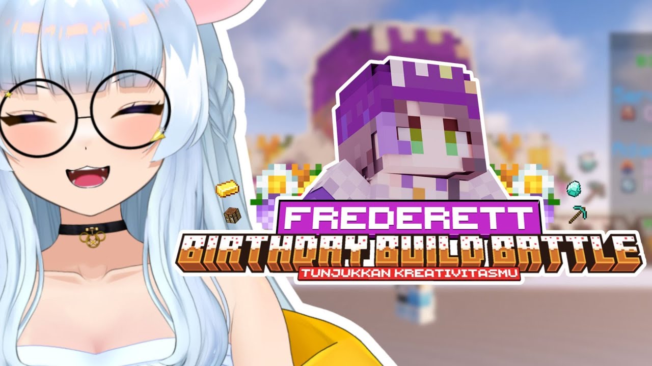 Frederett Birthday Build Battle'S OPENING!! - [MINECRAFT] - YouTube