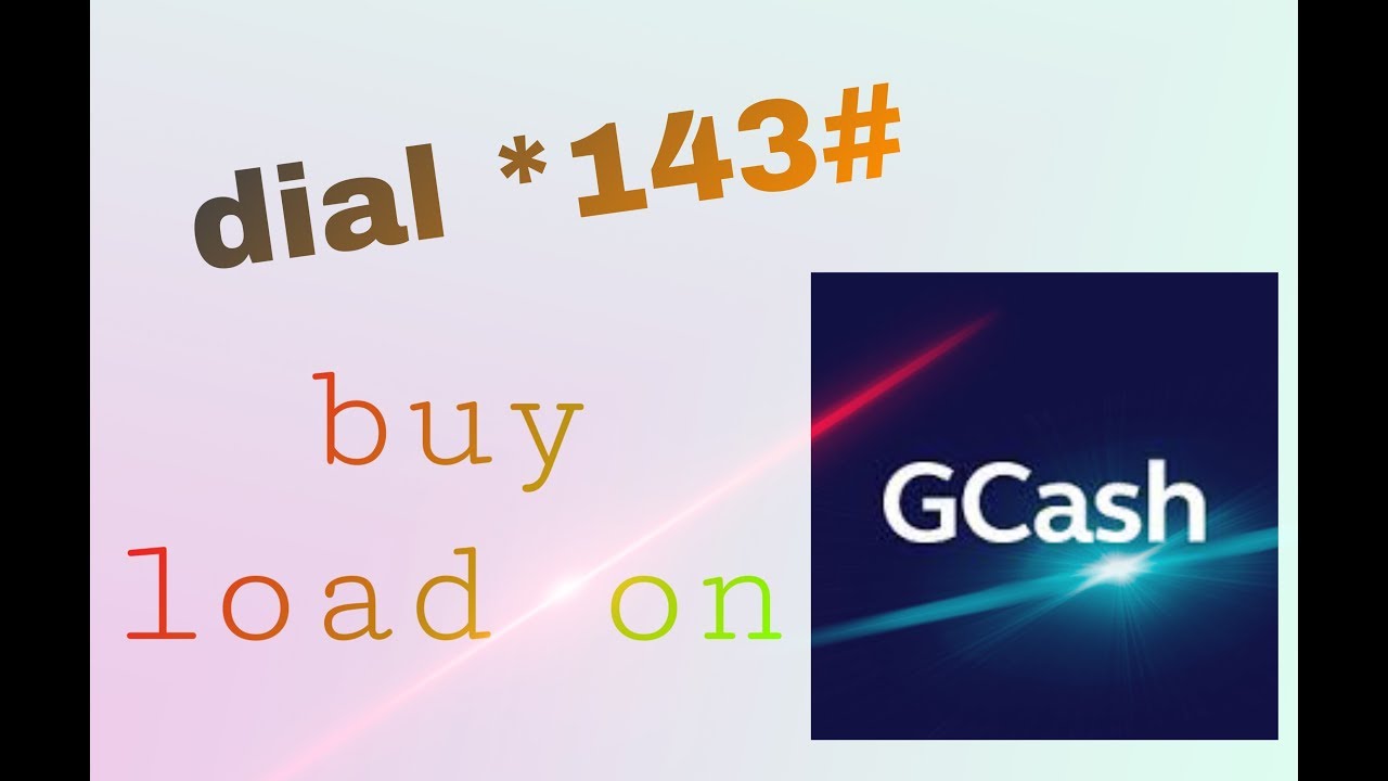 How to buy load on Gcash(using *143#) - YouTube