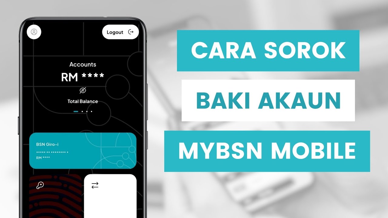 Cara Sorok Atau Hide Baki Akaun Simpanan Dan Nombor Akaun Bank BSN di myBSN Mobile App - YouTube