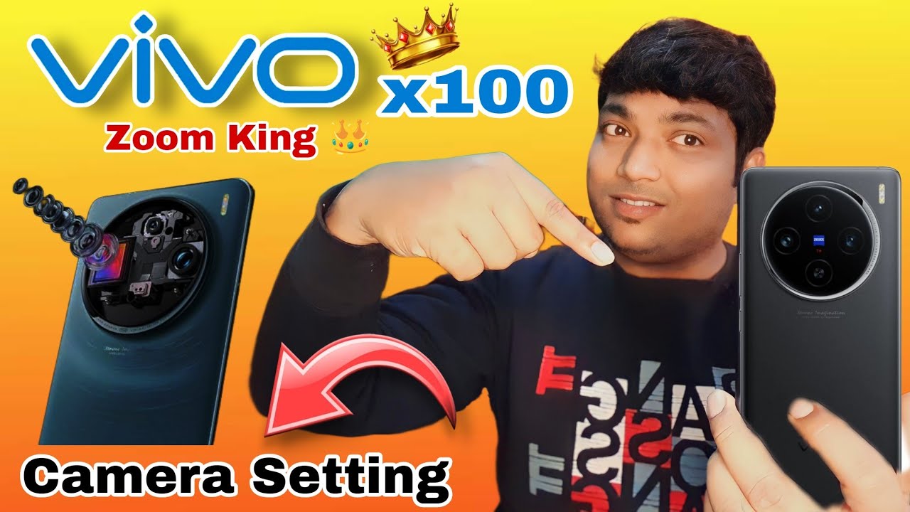Vivo x100 Full Camera Settings 🔥🔥 100x Digital Zoom Like Samsung S24 ...