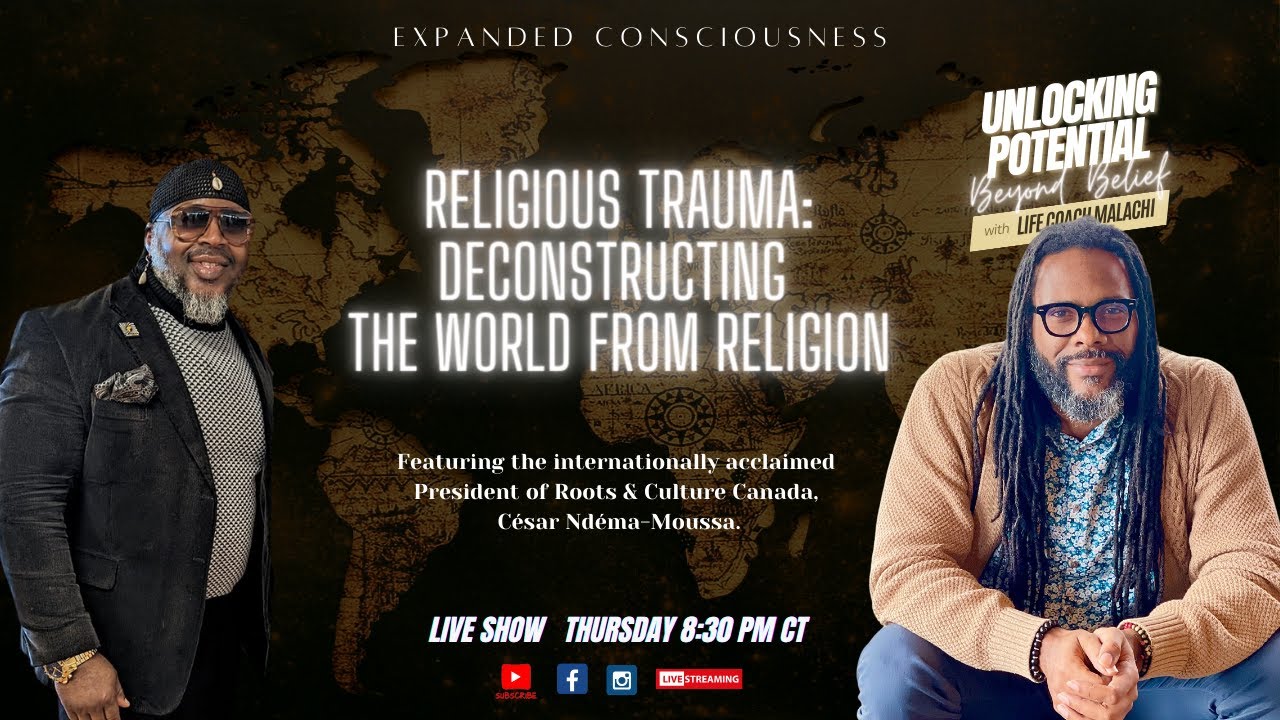 Religious Trauma: Deconstructing Blackness and The World From Religion ...