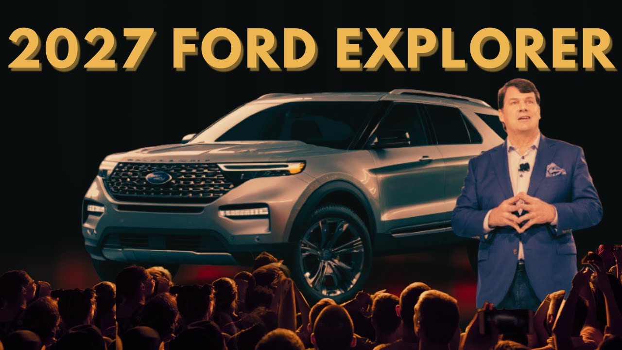2027 Ford Explorer: Evolution of an American Icon - YouTube