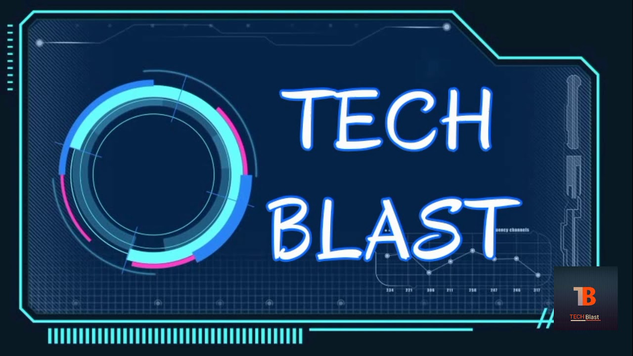 New intro| tech blast - YouTube