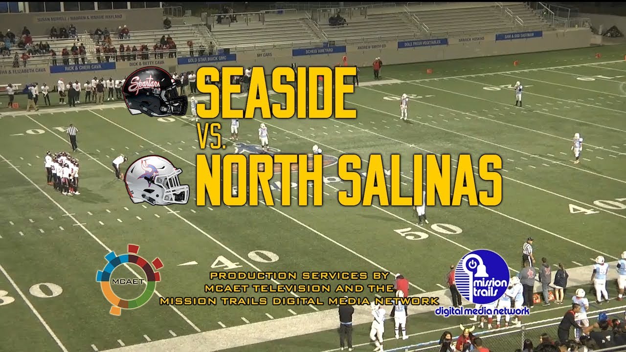 High School Football 2017: Seaside High vs. North Salinas High (10-13 ...