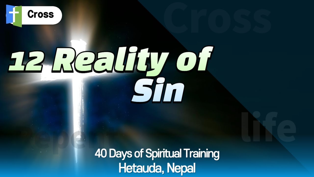 12 Reality of Sin - YouTube