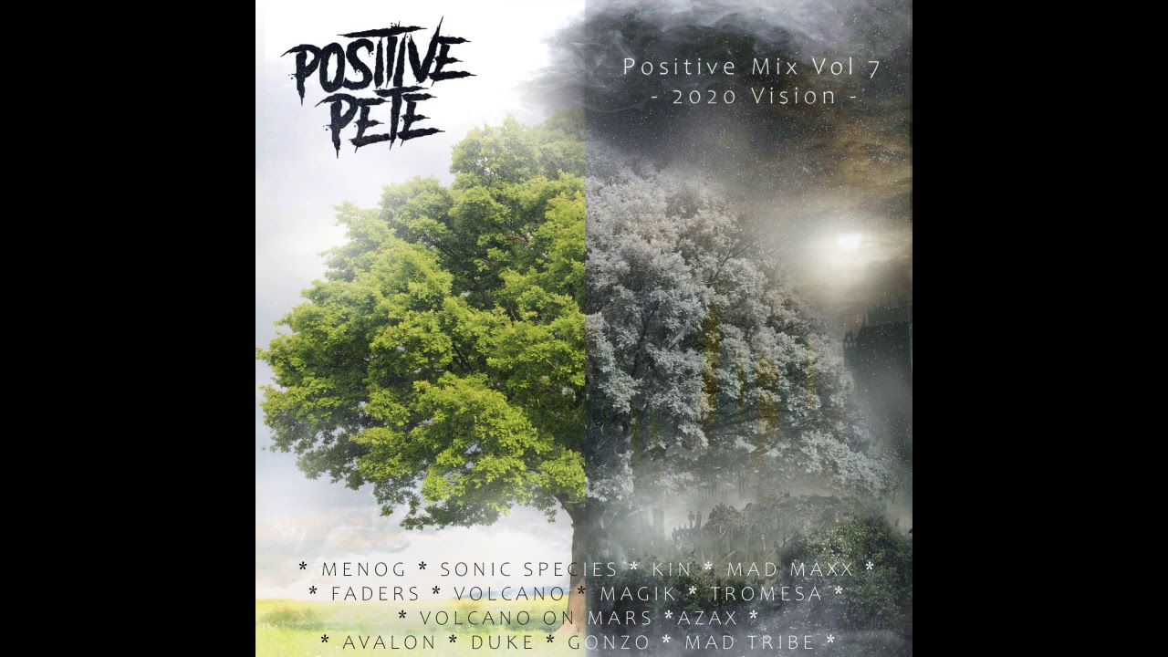 Positive Pete - Positive Mix Vol 7: 2020 Vision - YouTube