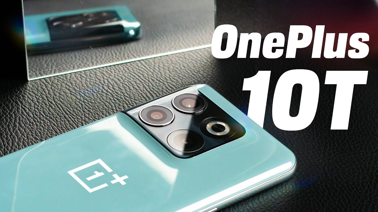 Đánh giá chi tiết Oneplus 10T 5G: Flagship Killer hồi sinh | Vật Vờ ...