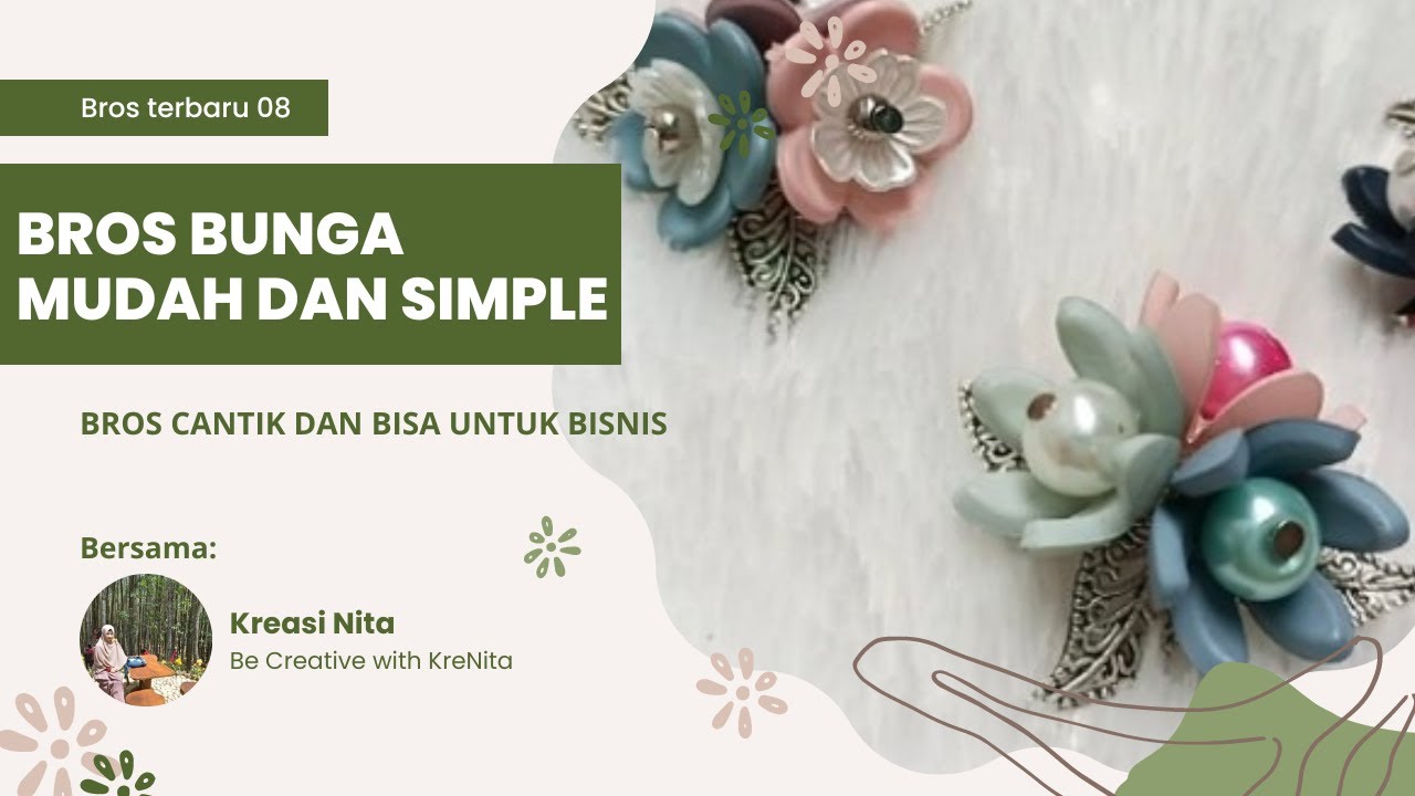 Bros Terbaru 2022 (08) / Bros Bunga / Brooch Handmade / Cara Membuat ...