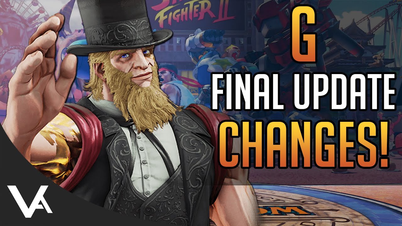 SFV - G CHANGES EXPLAINED! Final Patch Notes (Definitive Update) - YouTube