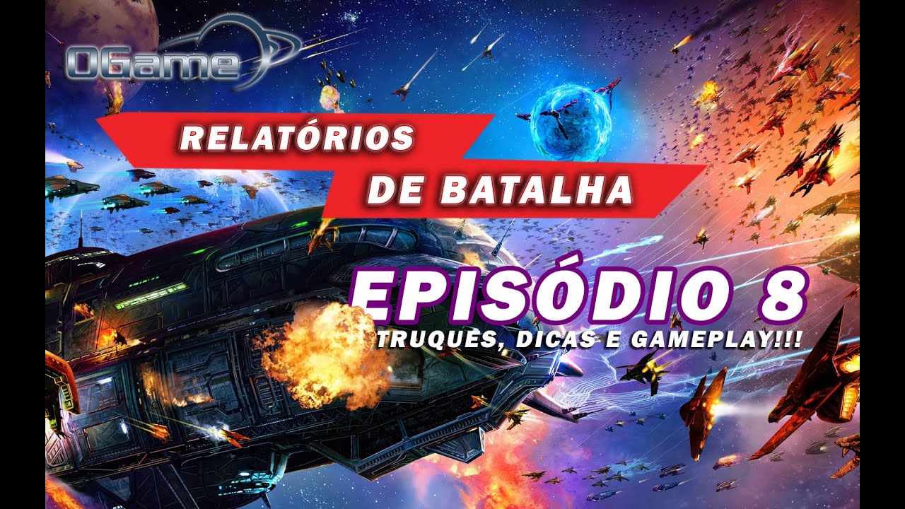 RELATÓRIO DE COMBATE - OGAME- #8 - Truques, Dicas e Gameplay - YouTube