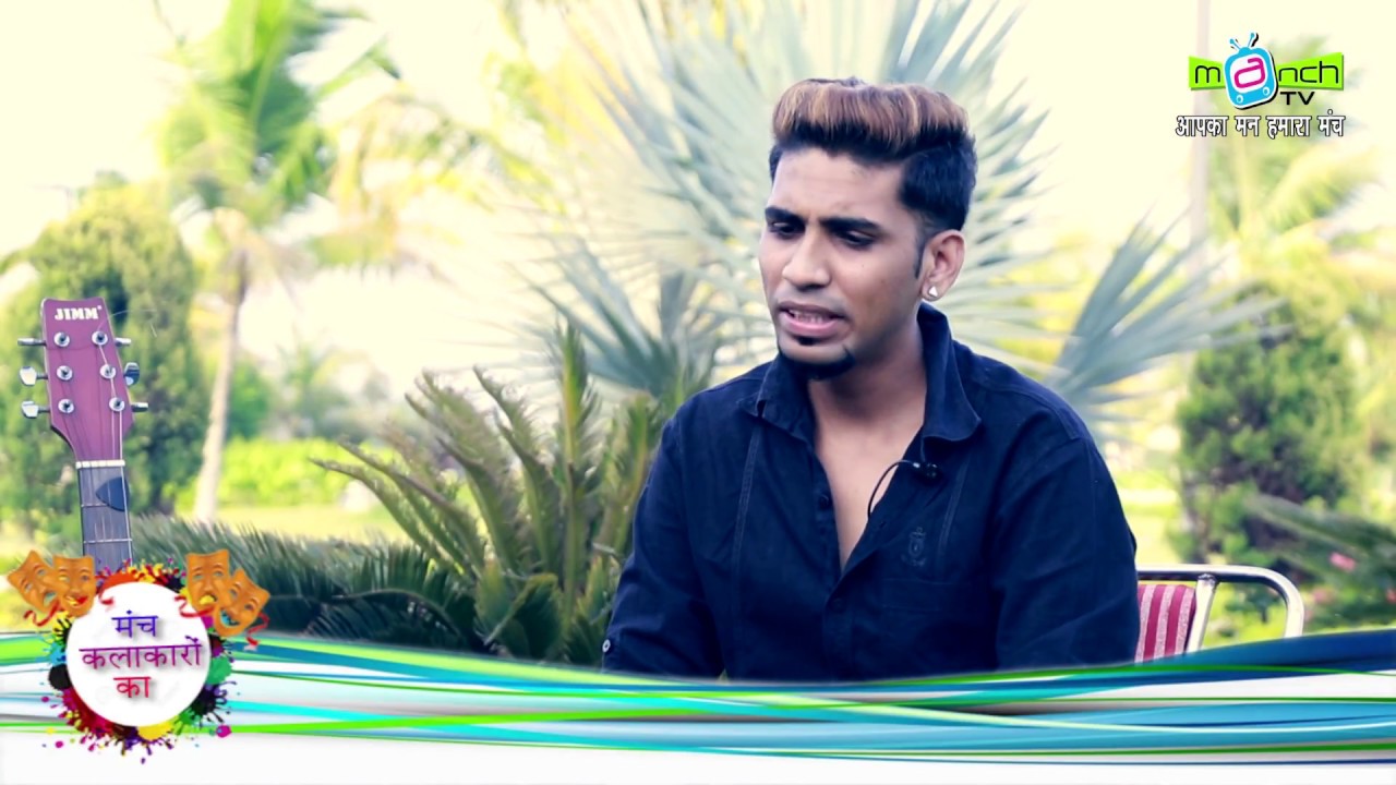 Manch Kalakaron Ka- Super Talented Singer Rahul Sathe - YouTube